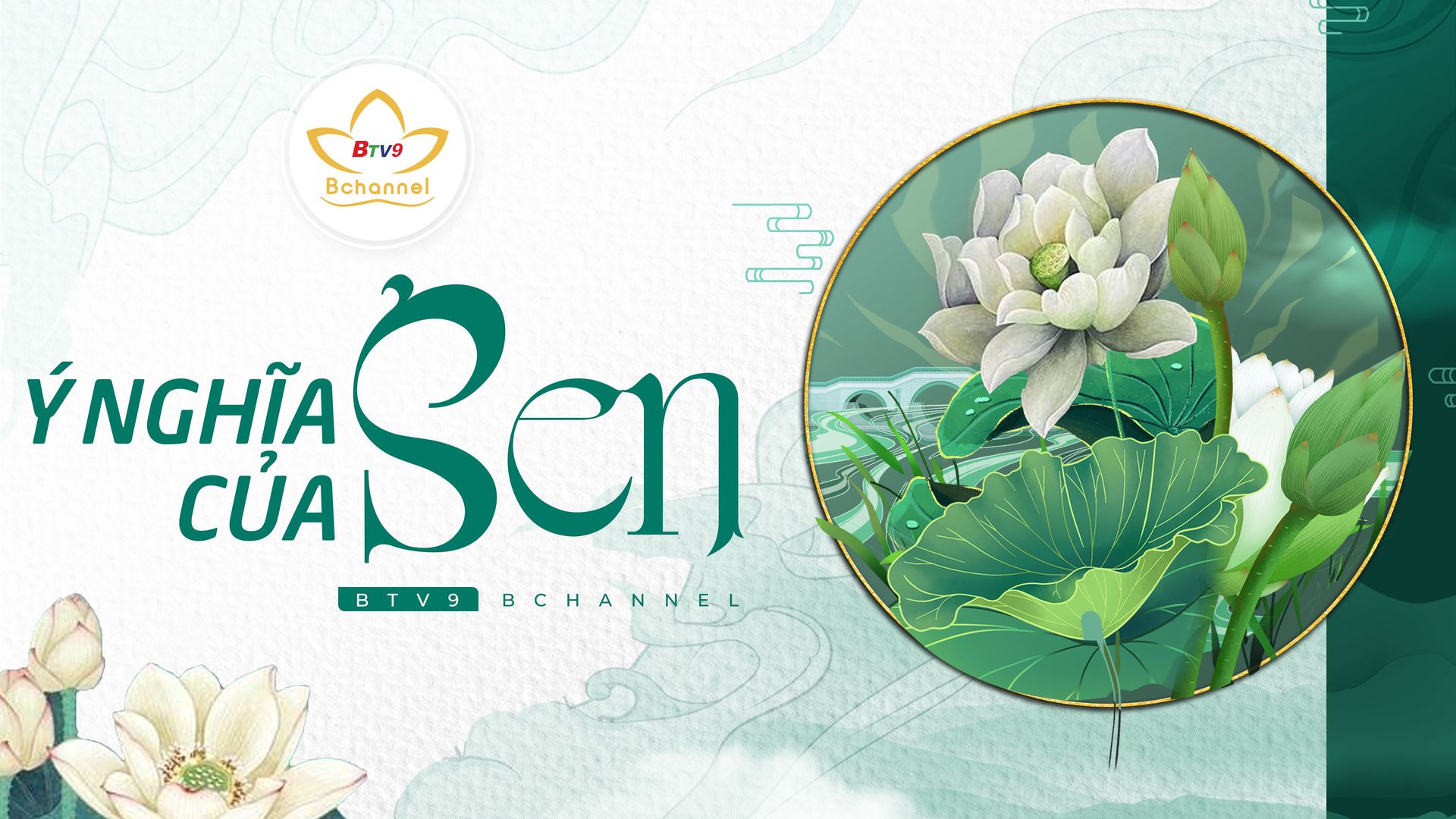 Ý nghĩa hoa Sen trong Phật giáo và trong cuộc sống người Việt